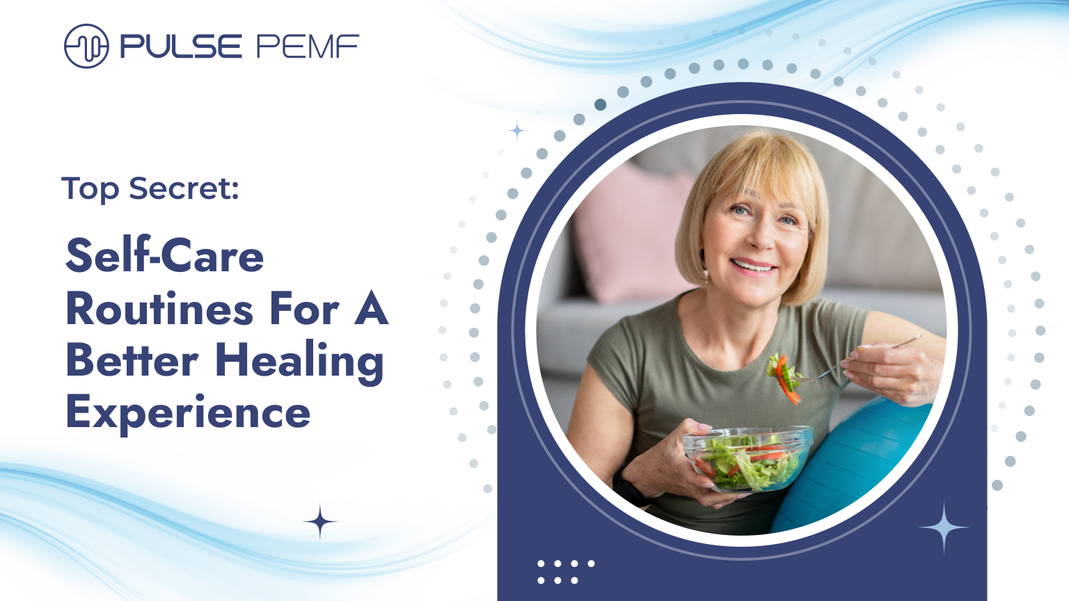 Top Secret: Self-Care Routines For A Better Healing Experience