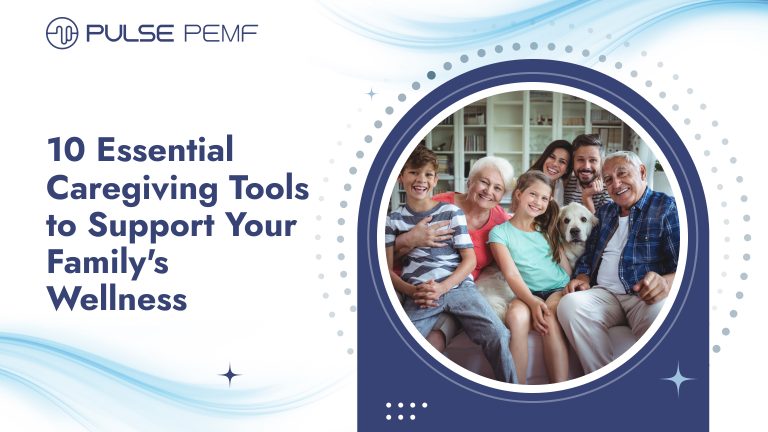 10 Essential Caregiving Tools to Support Your Family's Wellness - Pulse ...