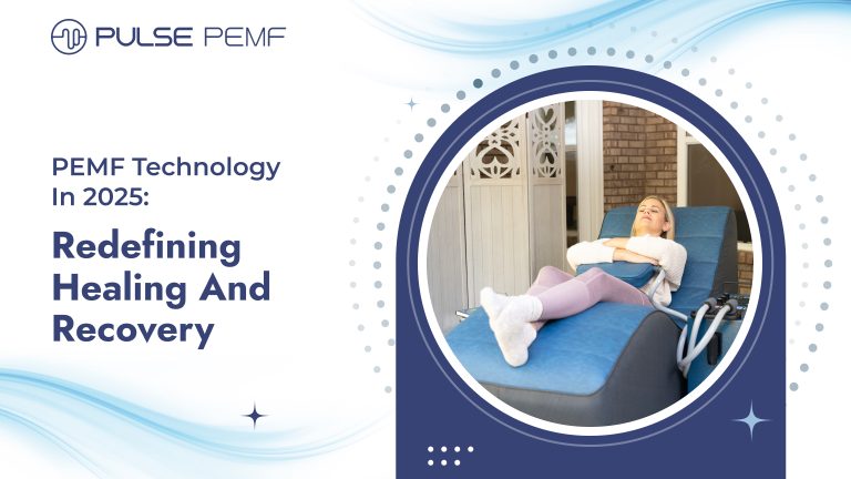 PEMF Technology In 2025: Redefining Healing And Recovery - Pulse PEMF