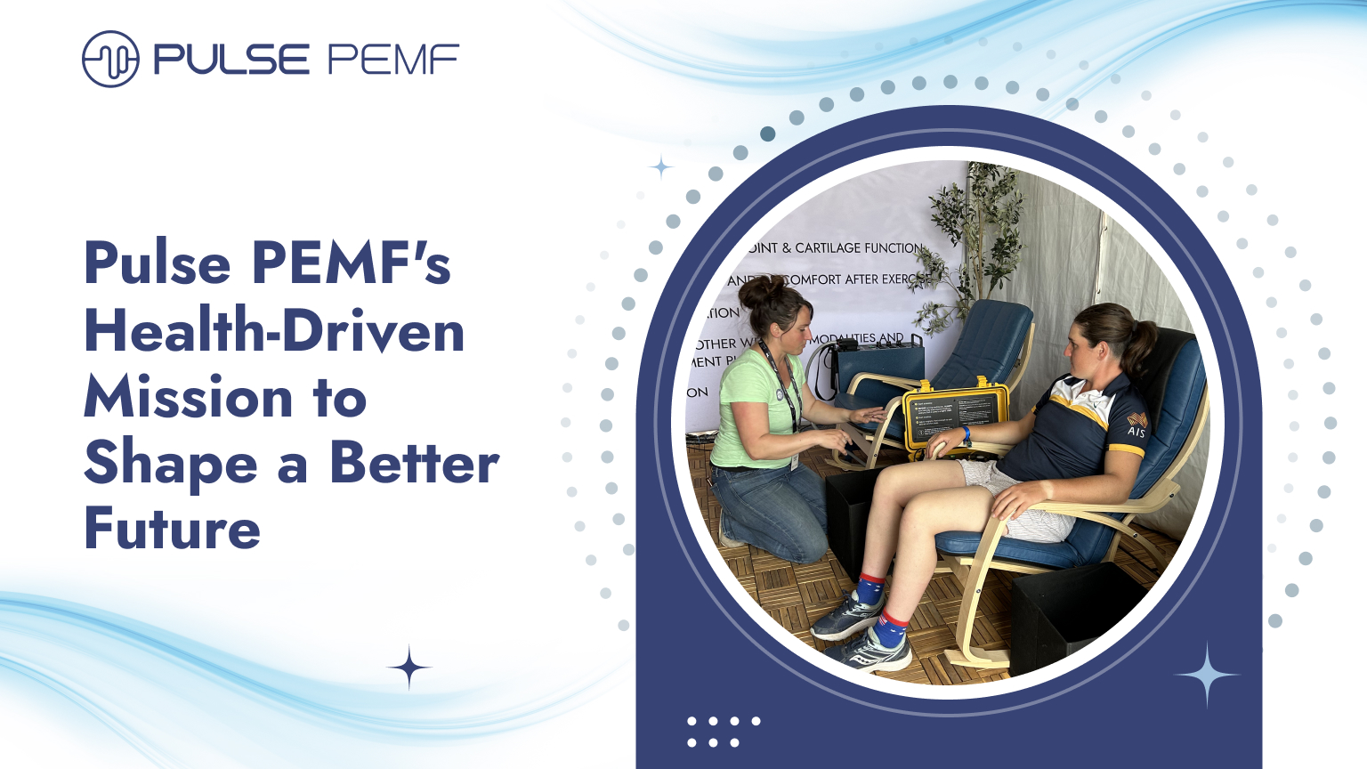 Pulse PEMF's Wellness-Driven Mission to Shape a Better Future - Pulse PEMF